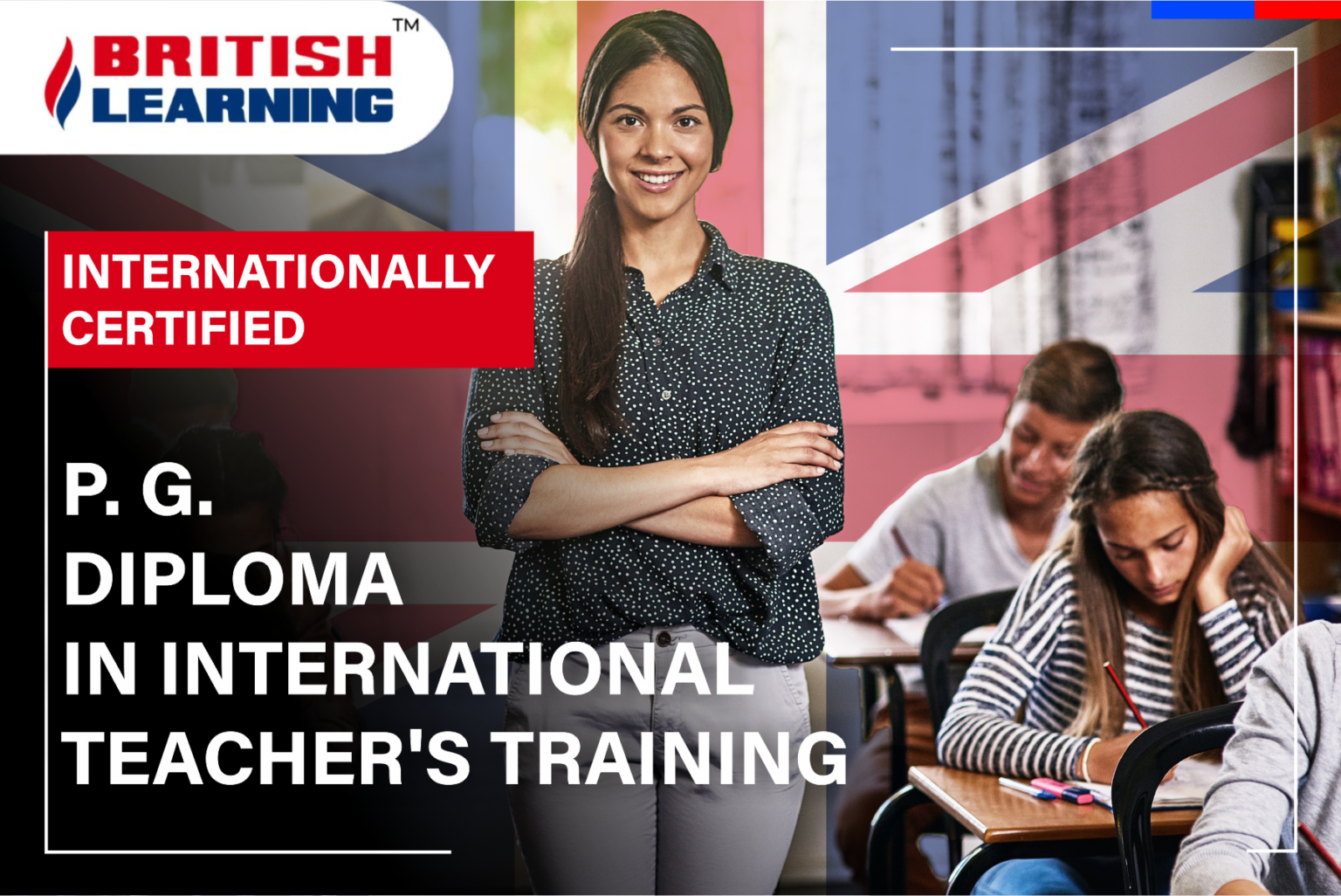 PG Diploma in International Teachers Training | British Learning UK